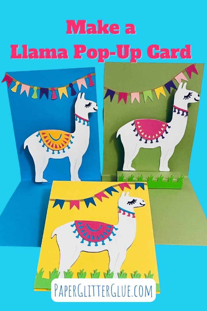 Llama Pop-Up Card - Paper Glitter Glue