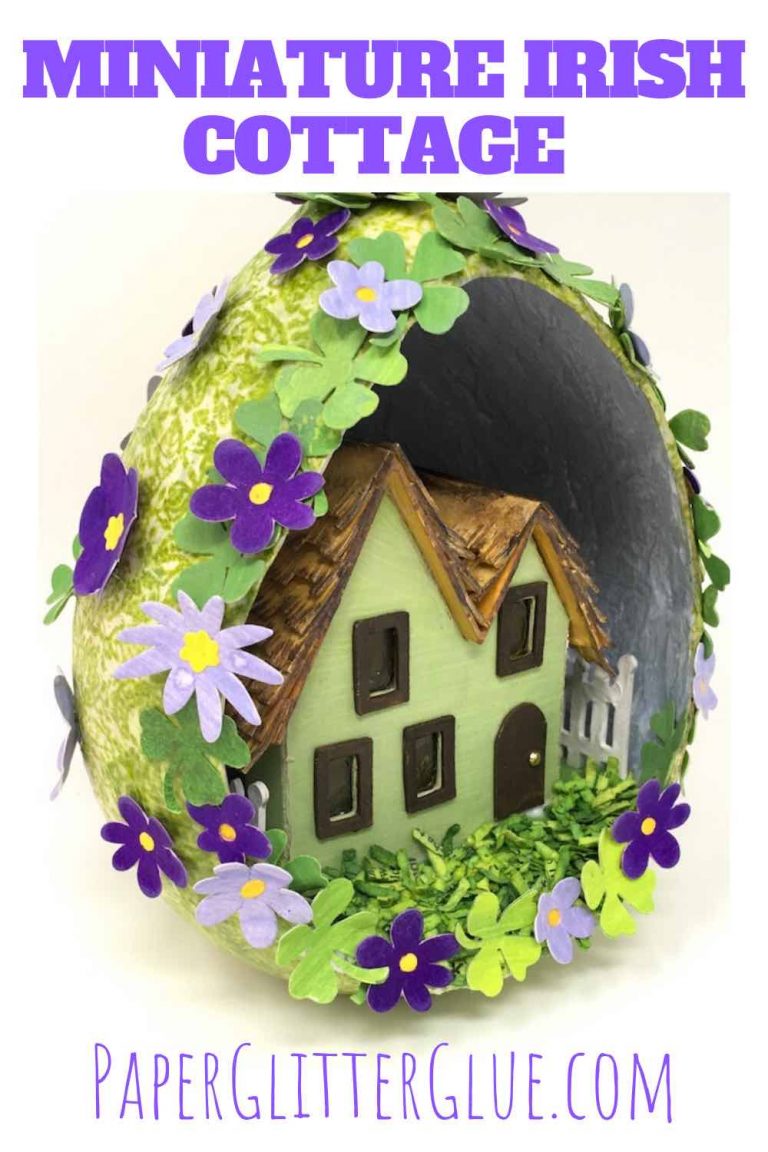 Make a Miniature Irish Cottage for St. Patrick's Day - Paper Glitter Glue