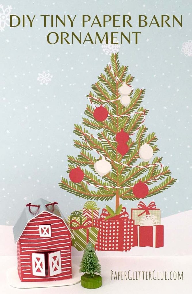 Tiny Paper Barn - Quick and Easy Holiday Craft - Paper Glitter Glue