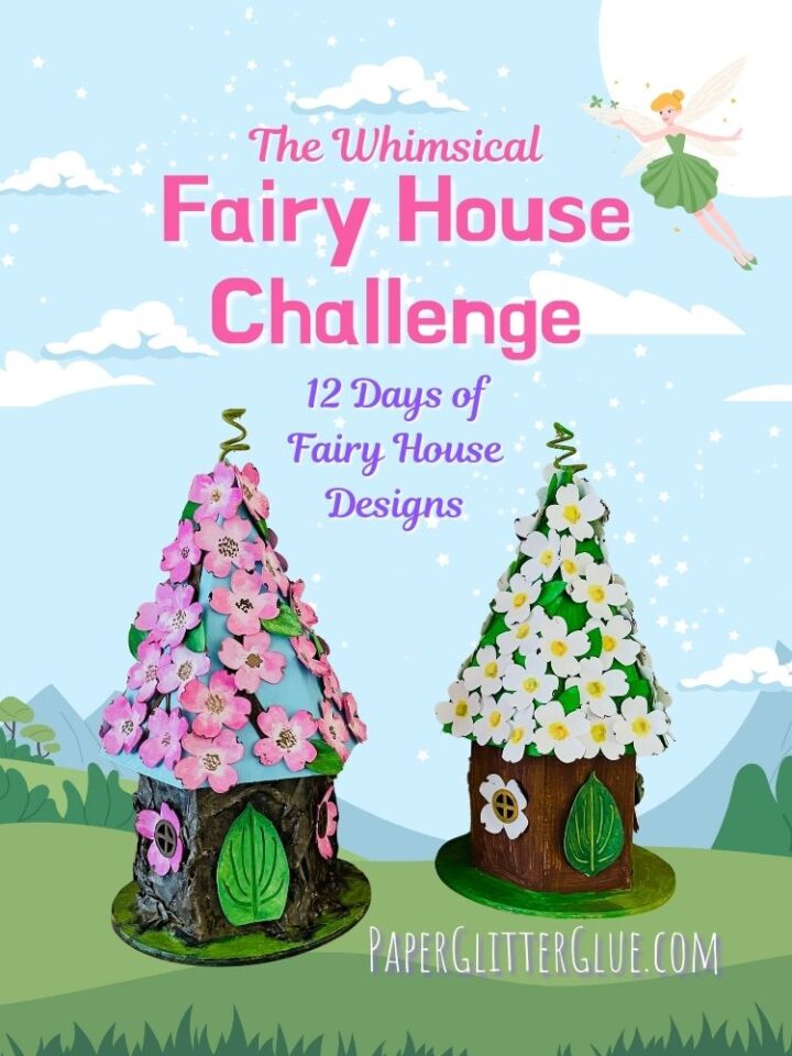 Whimsical Fairy Houses: 12 Days of Fanciful Fairy Houses that You Can ...